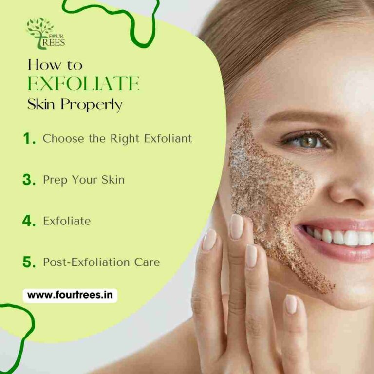 How to Exfoliate Skin Properly: A Step-by-Step Guide - Four Trees ...